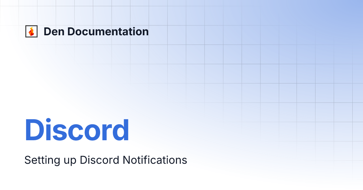Discord | Den Documentation
